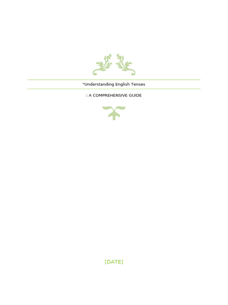 English Tenses Explained: A Guide | PDF