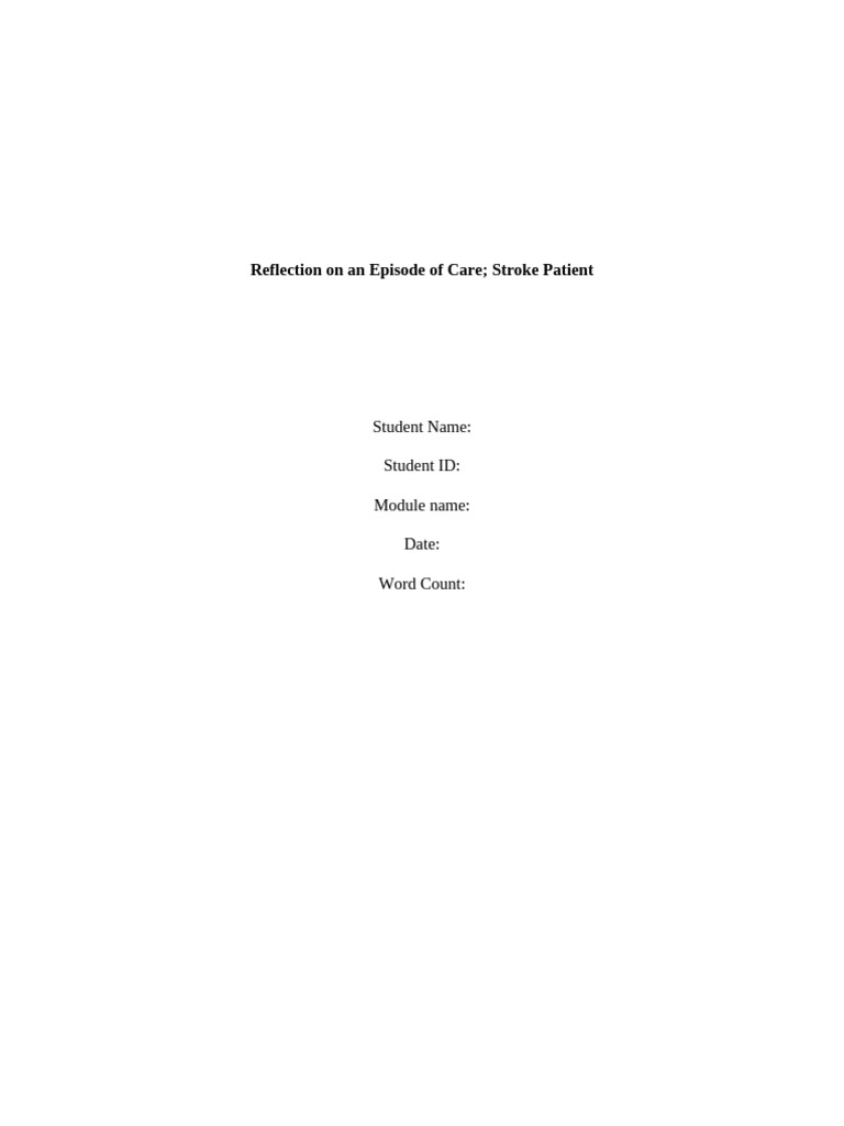 Reflective Nursing Care: Stroke Case Study | PDF | Nursing | Stroke