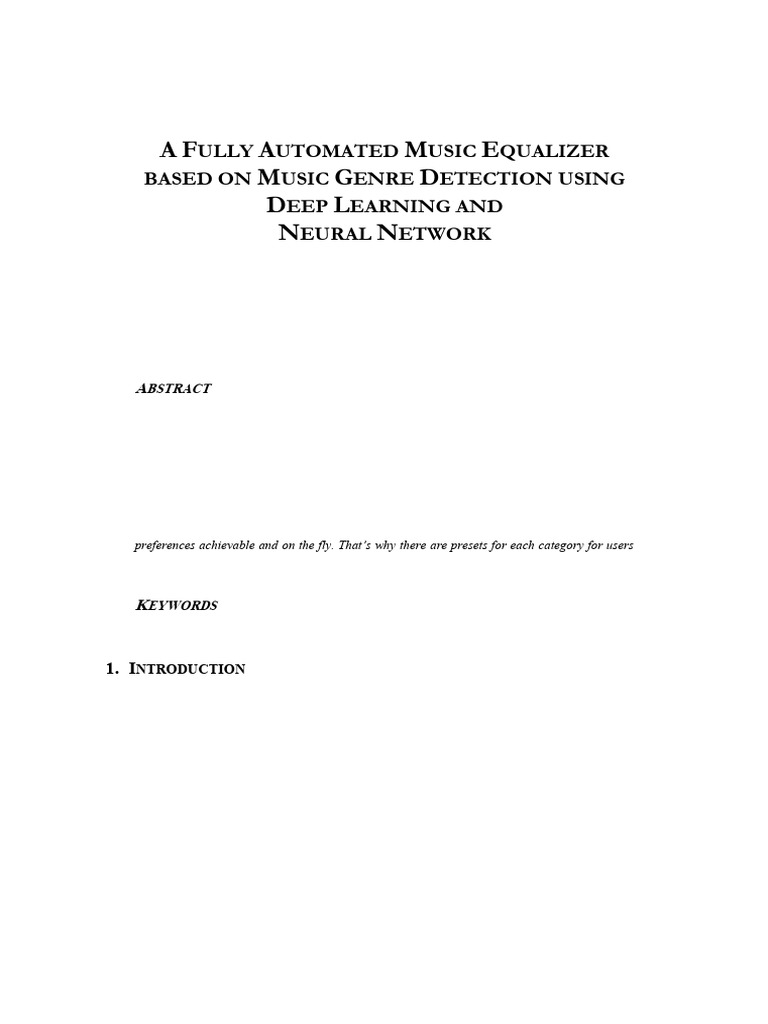 A Fully Automated Music Equalizer Based On Music Genre Detection Using Deep Learning and Neural ...