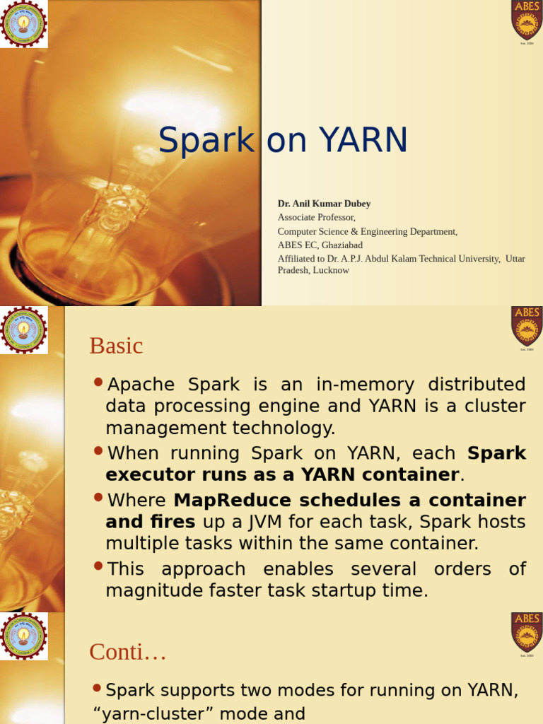 Unit 4 Topic 5 Spark on YARN | PDF | Apache Hadoop | Computer Cluster