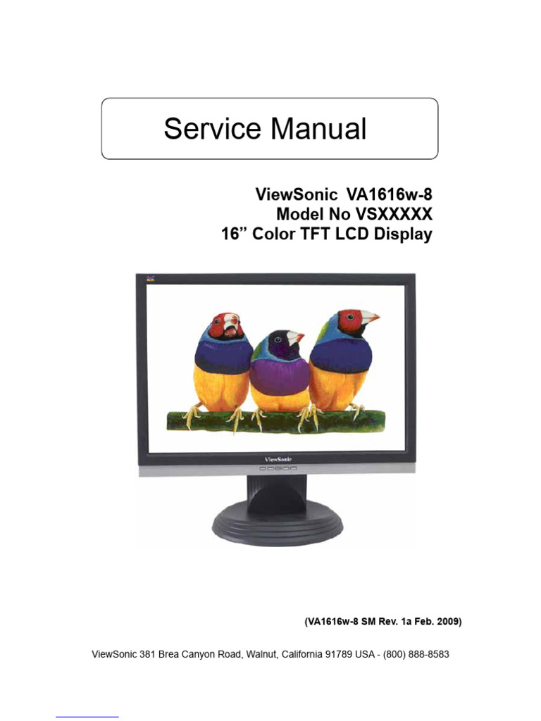 Service Manual: Viewsonic Va1616W-8 Model No VSXXXXX 16" Color TFT LCD ...