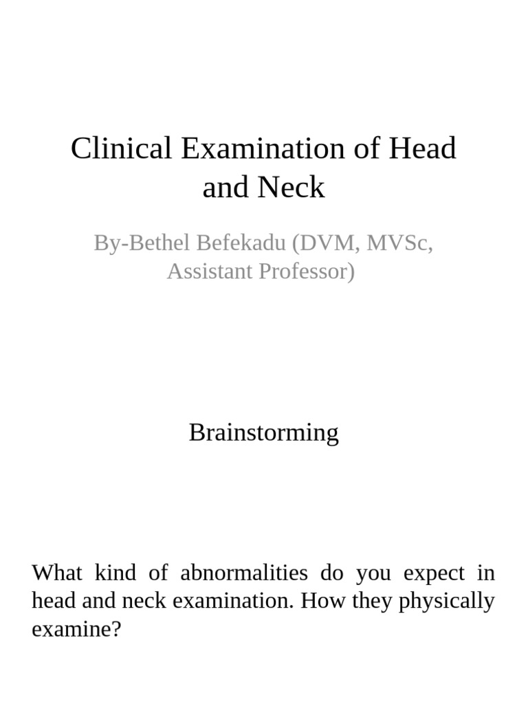 Clinical Examination of The Head and Neck | PDF | Esophagus | Larynx