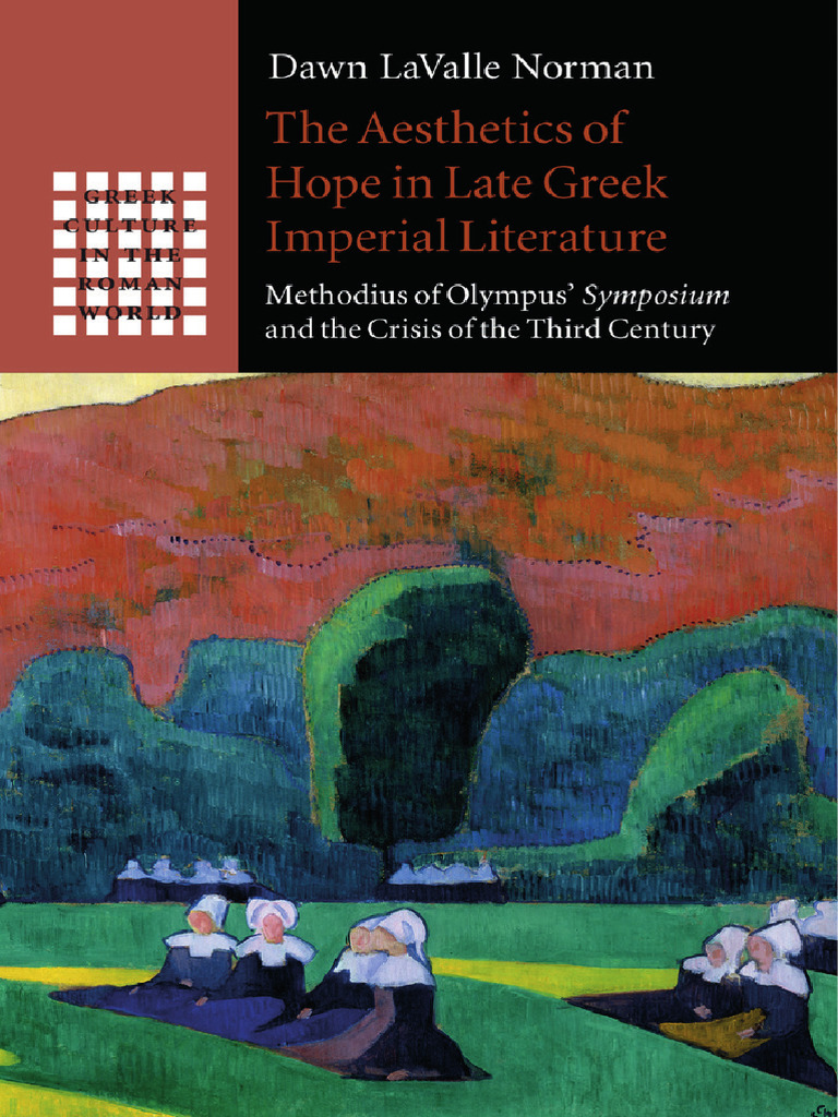 (Greek Culture in The Roman World) Dawn LaValle Norman - The Aesthetics ...