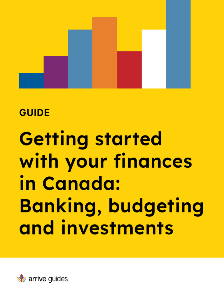 Canadian Finance Guide for Newcomers | PDF | Cost Of Living | Finance & Money Management