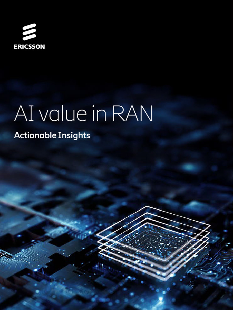 Ericsson AI Value in RAN Whitepaper 1736080700 | PDF | Artificial ...