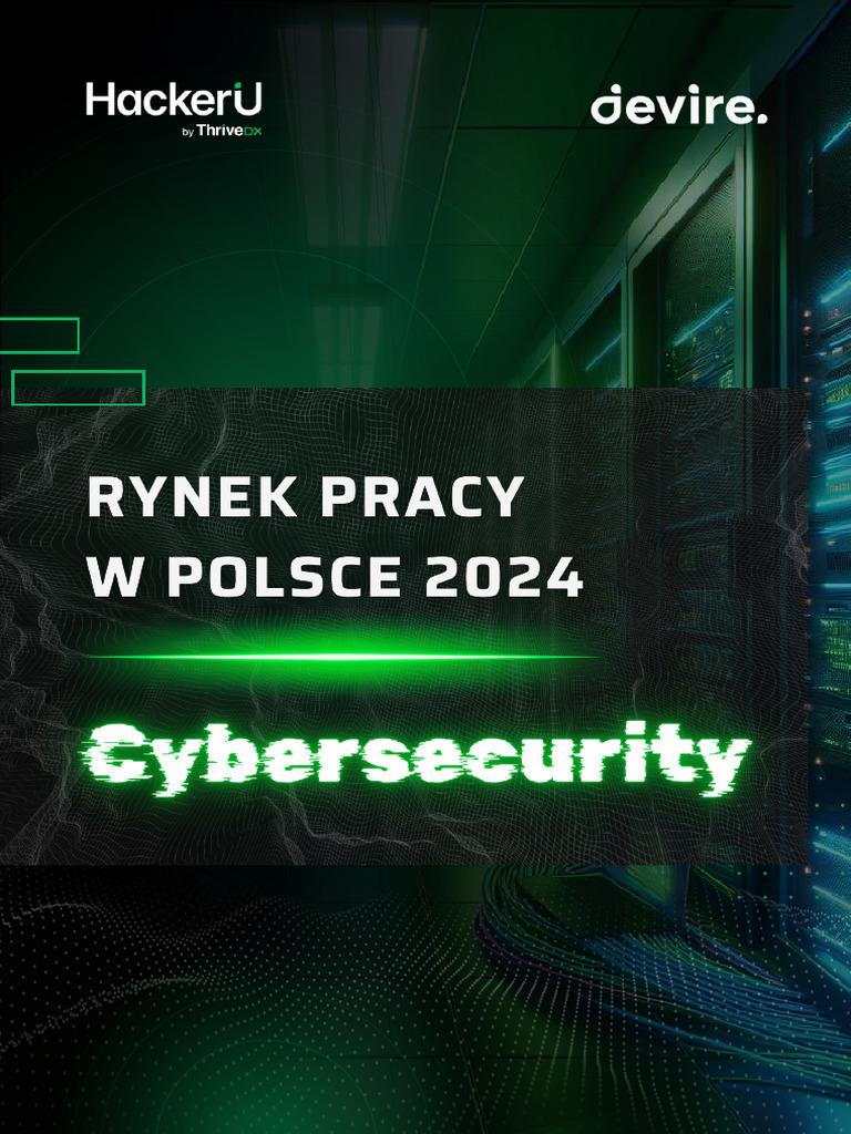 Hackeru X Devire - Rynek Pracy W Polsce 2024 | PDF