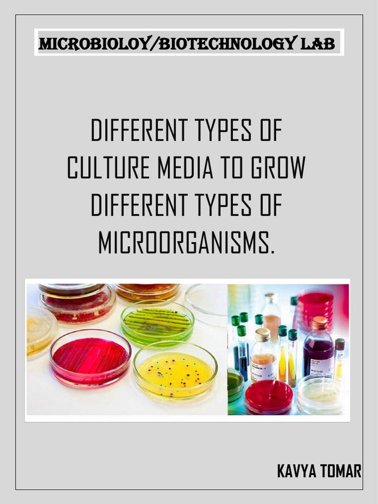 Types of Culture Media for Microorganisms | PDF | Growth Medium | Agar