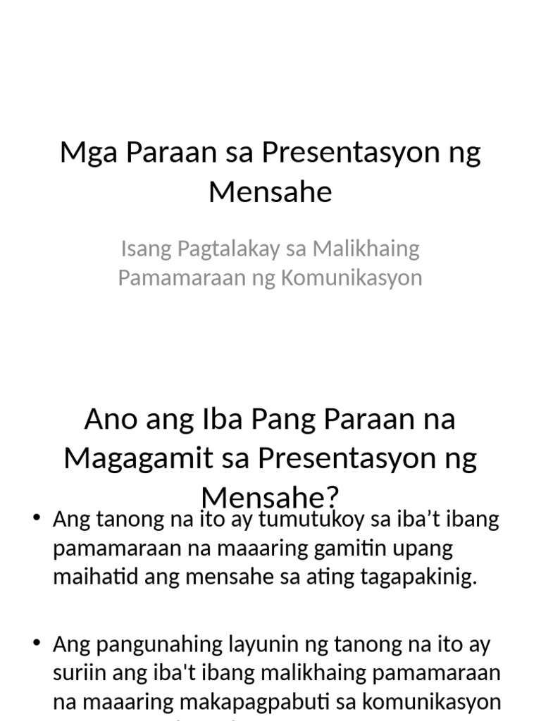 Mga_Paraan_sa_Presentasyon_ng_Mensahe_Explained (1) | PDF