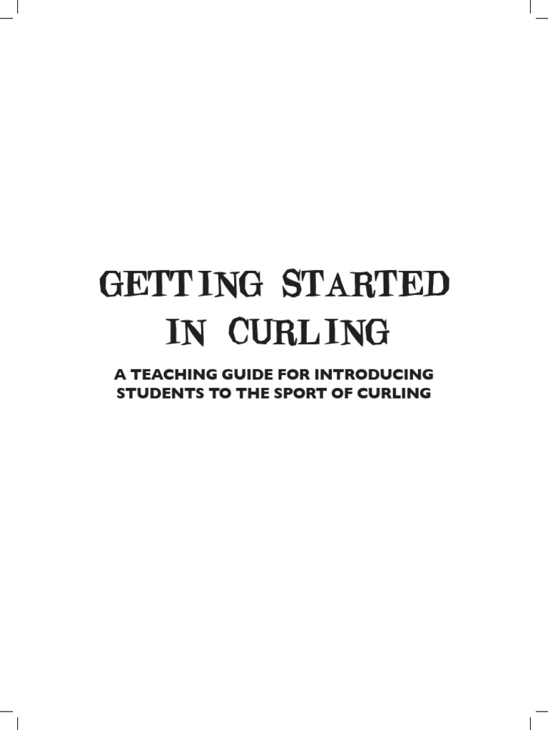 Getting Started in Curling Teaching Manual | PDF