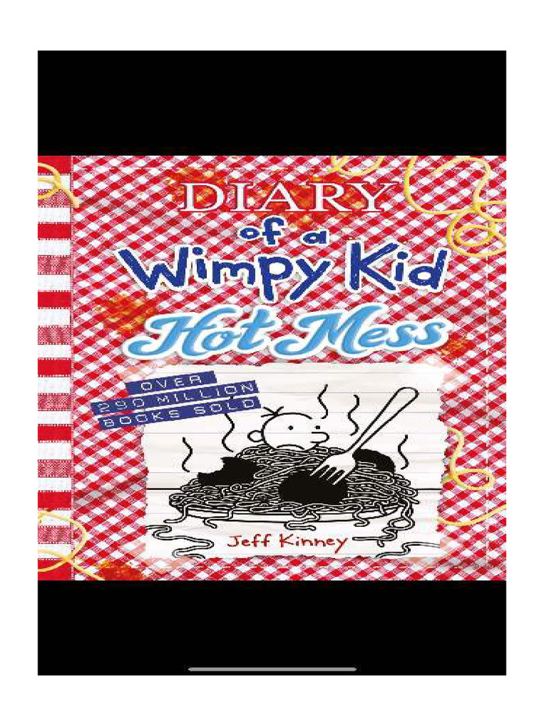 Diary of A Wimpy Kid - Hot Mess | PDF