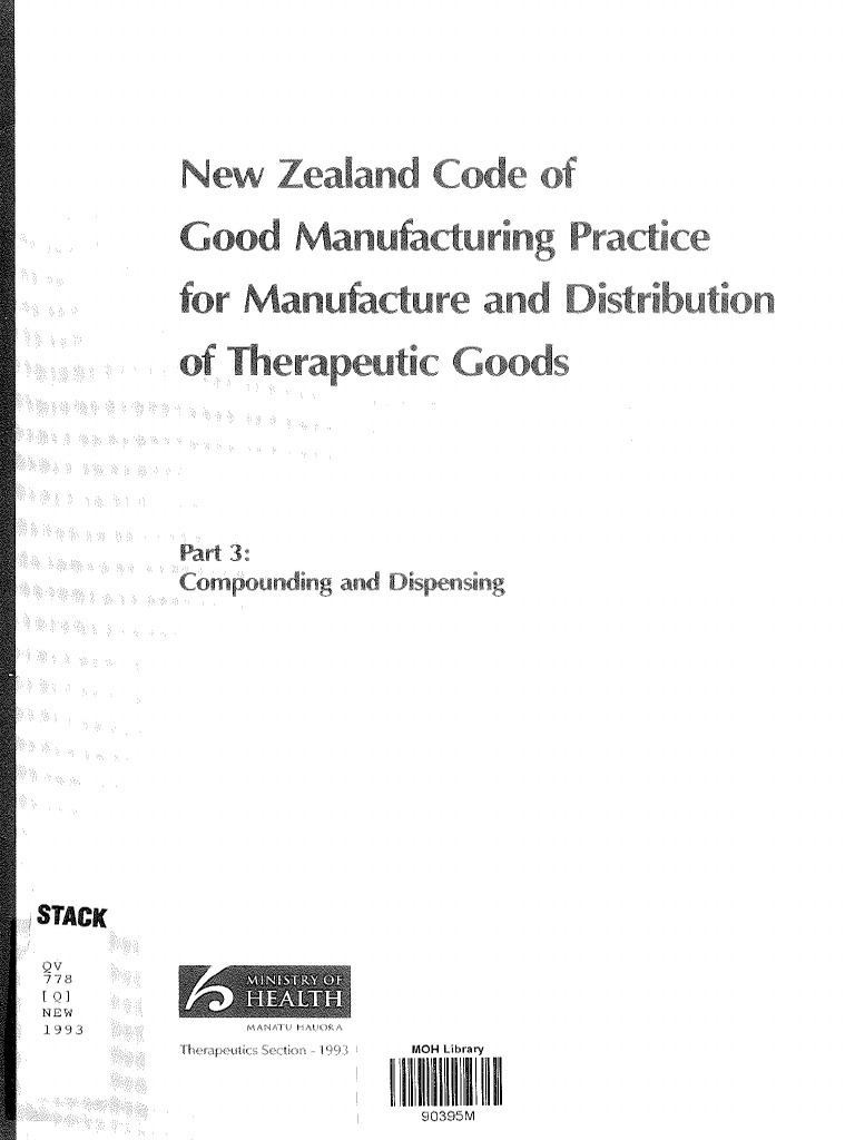 Part 3 - NZ Code of GMP for Manuf & Distribution of Therapeutic Goods ...