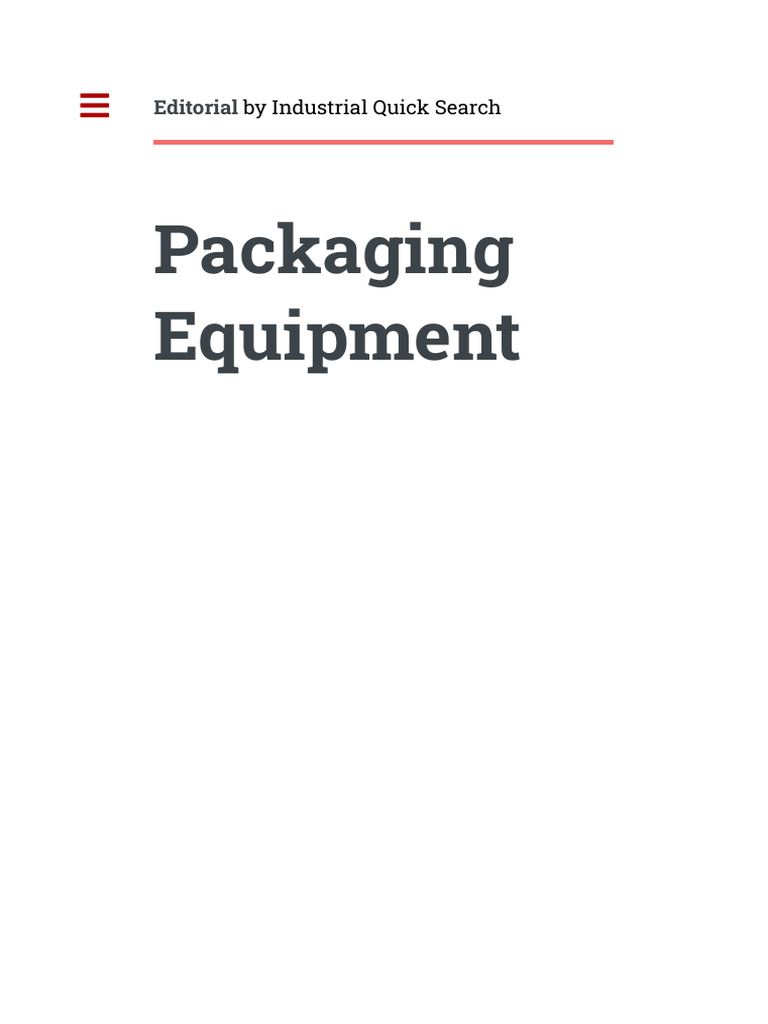Packaging Equipment - Types, Applications, Benefits, and Functioning ...