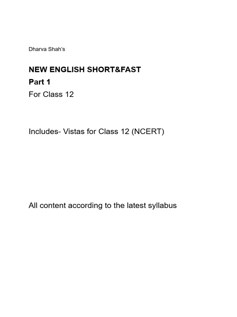 Dharva Shah's New English SHORT&FAST Short Notes For CBSE Class 12 ...