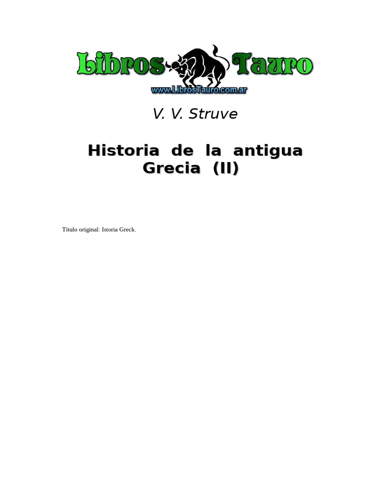 Struve, V.V. - Historia de La Antigua Grecia II | PDF | Imperio aqueménida | Esparta