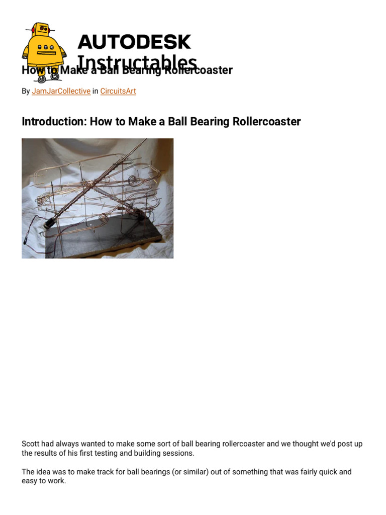 How To Make A Ball Bearing Rollercoaster - 7 Steps (With Pictures) - Instructables | PDF | Wire ...