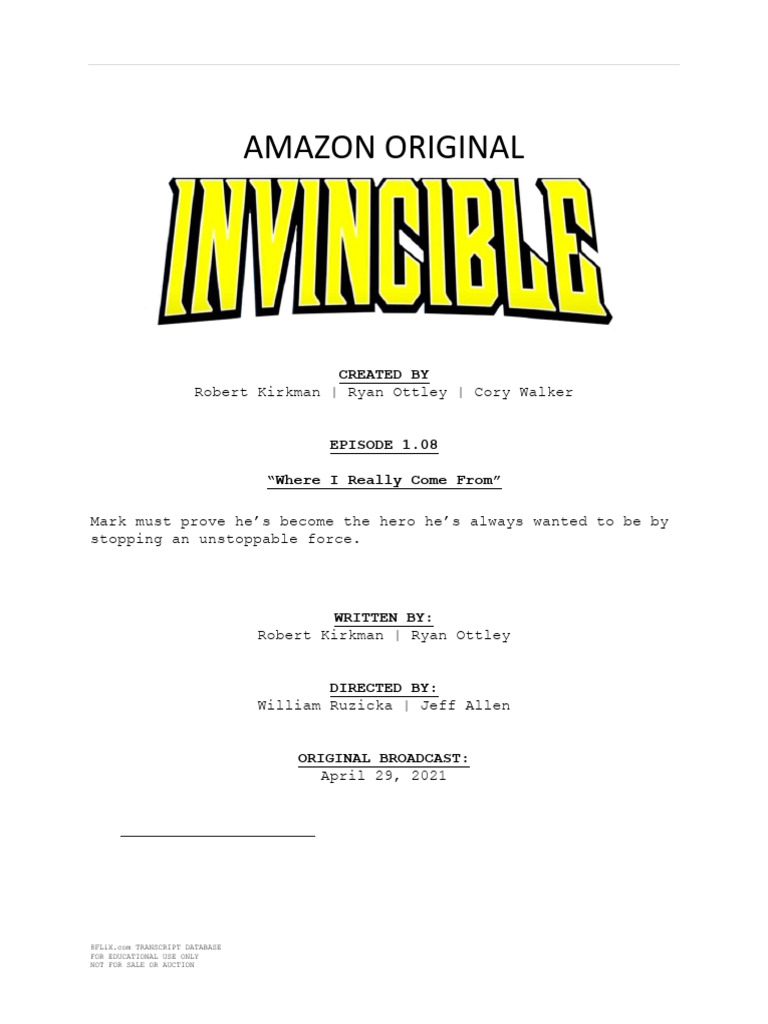 Invincible Transcript 108 Where I Really Come From (1) | PDF | Skybound ...