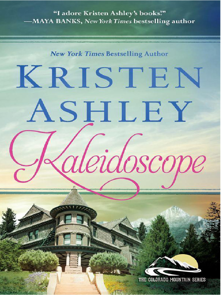 Kristen Ashley - Colorado Mountain 6 - Kaleidoscope | PDF | Tempo | Roupas