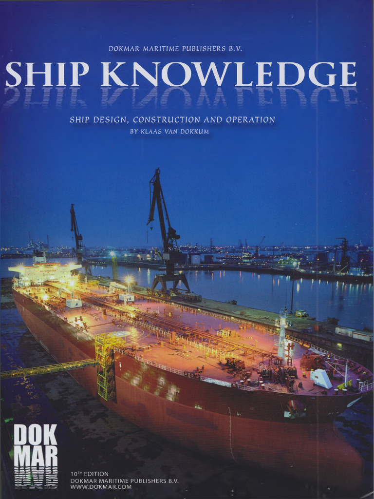 Ship Knowledge - Klaas Van Dokkum | PDF | Tonnage | Ships