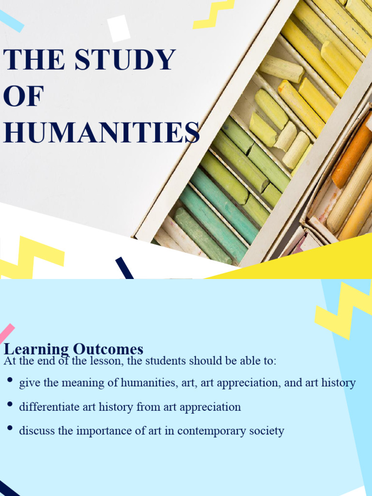 Lesson 1-The Study of Humanities - Edited | PDF | Art History | The Arts