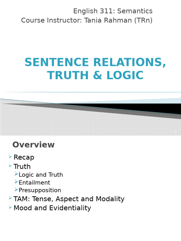 1 - Eng 311 - Semantics - Lecture 6 | PDF | Logic | Truth