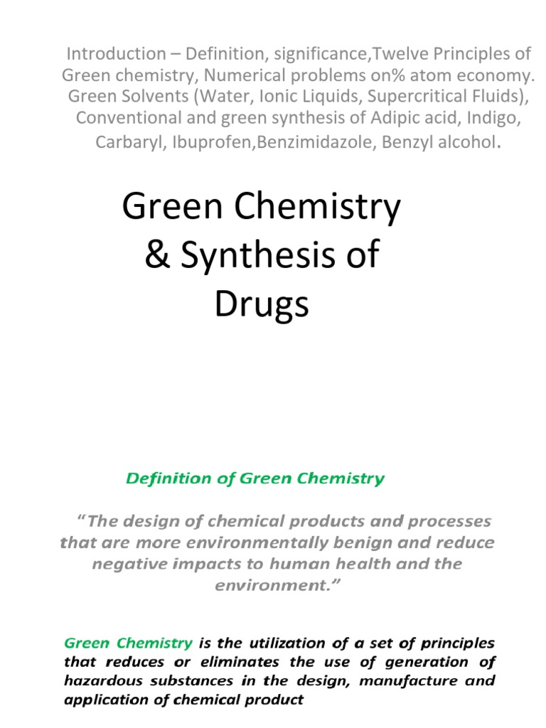 Green Chemistry & Synthesis of Drugs | PDF | Salt (Chemistry) | Green ...
