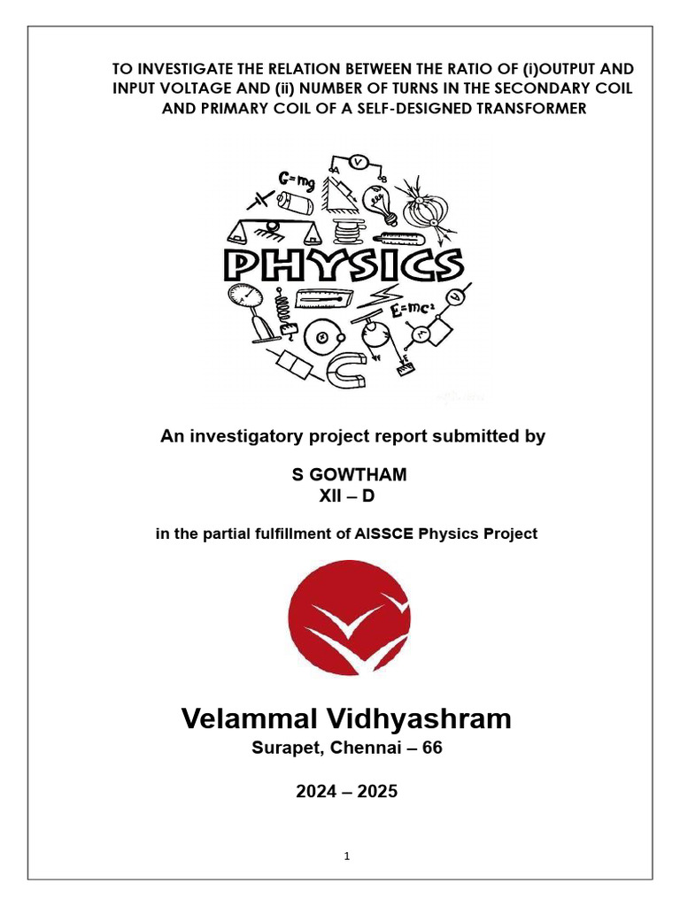 S. GOWTHAM PHYSICS IP PROJECT | PDF | Electromagnetic Induction | Transformer