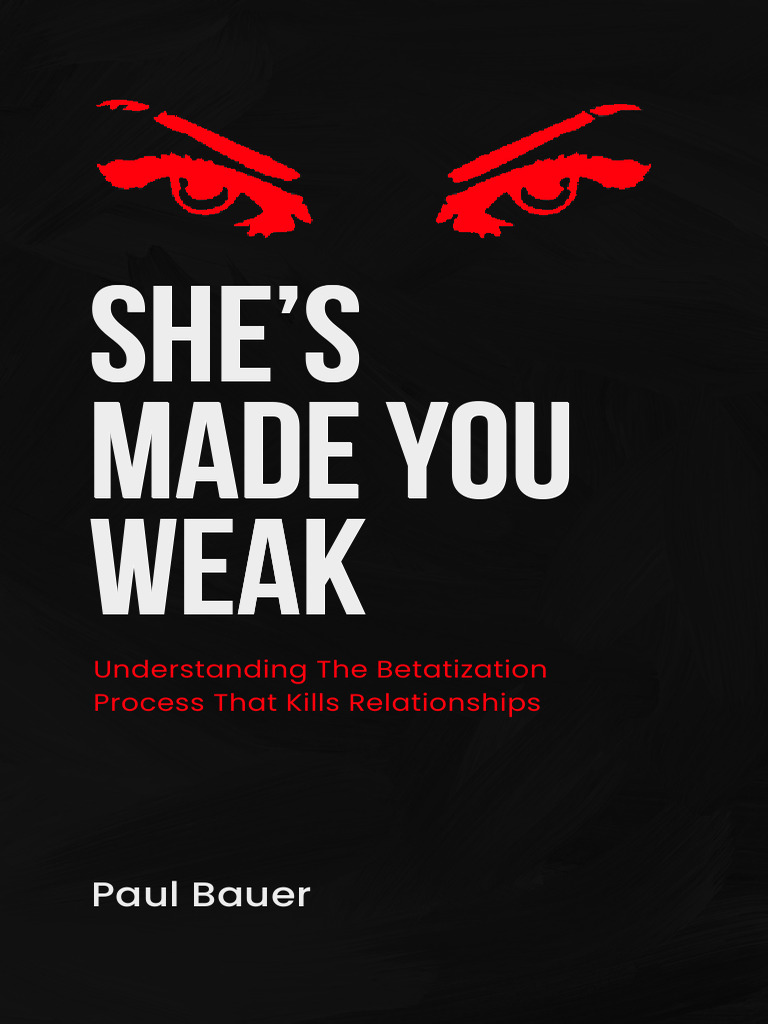 She's Made You Weak | PDF | Leadership | Communication