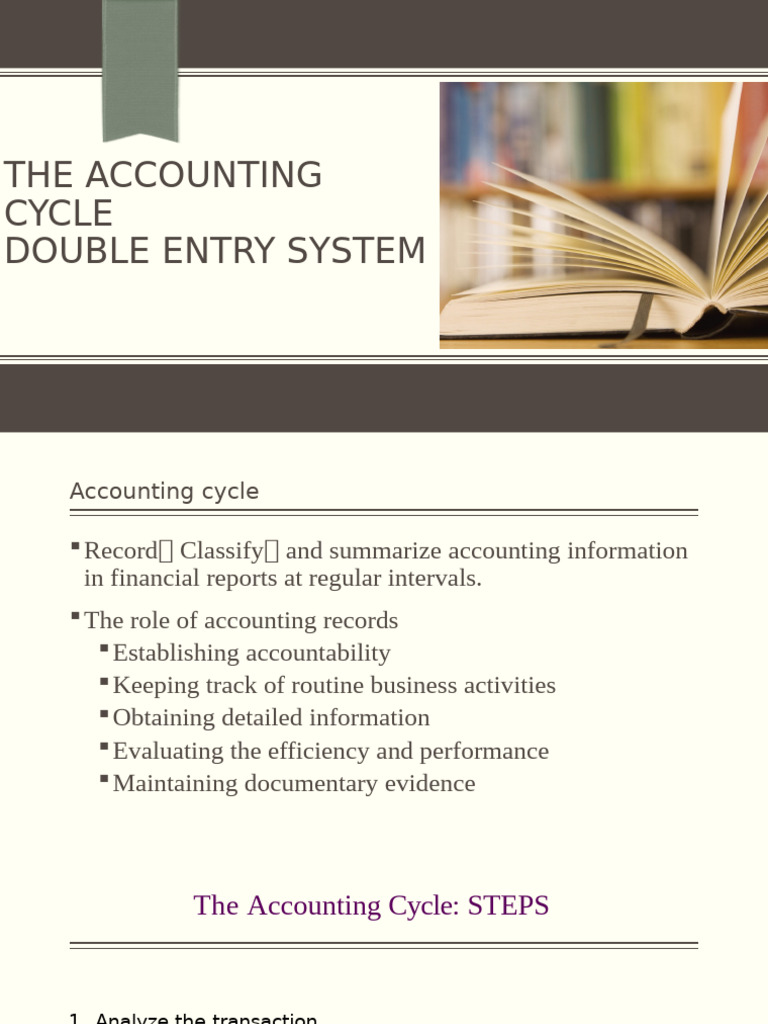 Lec 3 4 Accounting Cycle-Double Entry System | PDF | Debits And Credits | Economies