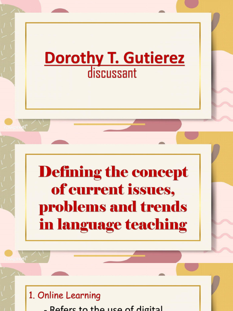 Defining The Concepts of Current Issues Problems and Trends in Language ...