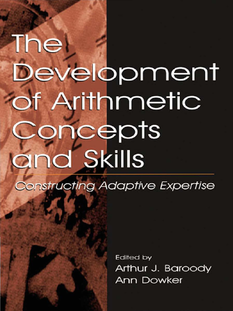 Baroody The Development of Adaptive Expertise and Flexibility The ...