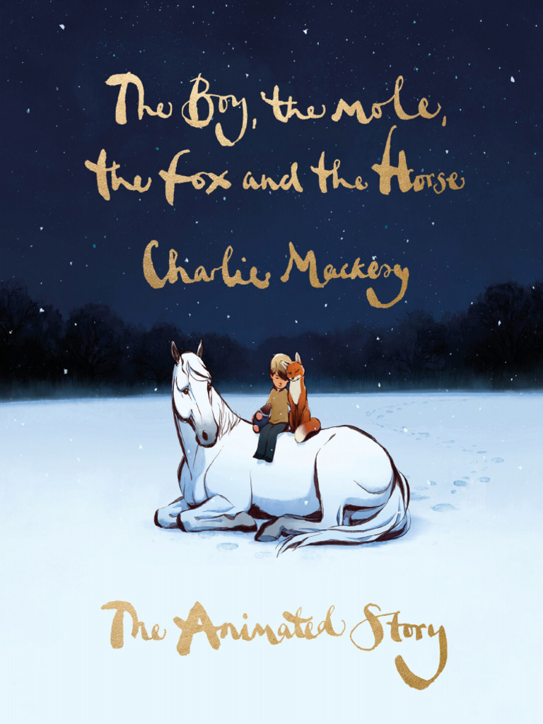 The Boy, The Mole, The Fox and The Horse - The Animated Story - Charlie ...