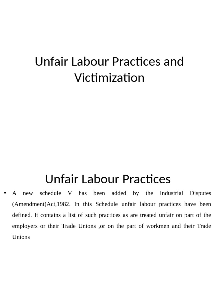 Unfair Labour Practices Explained | PDF | Trade Union | Employment