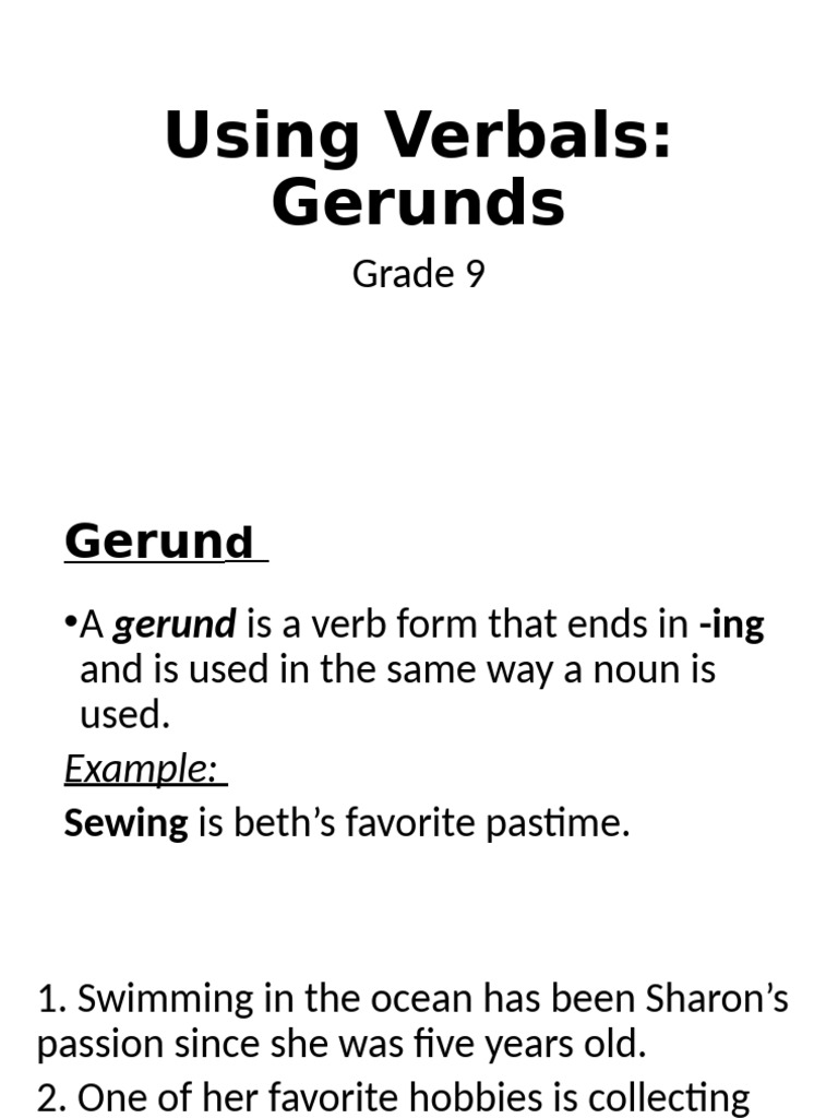 Using Verbals (GERUND) | PDF | Verb | Preposition And Postposition