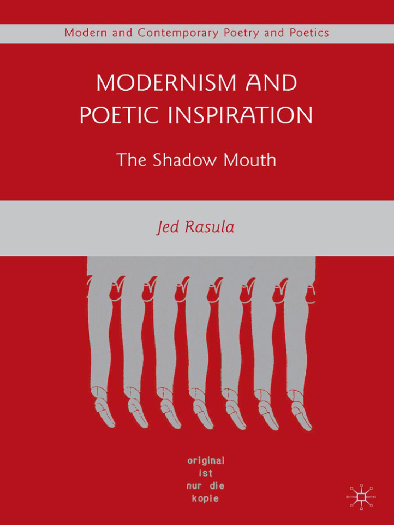 (Modern and Contemporary Poetry and Poetics) Jed Rasula - Modernism and ...