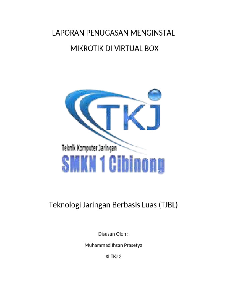 Muhammad Ihsan Prasetya_XI TKJ 2_Tugas Menginstal Mikrotik | PDF