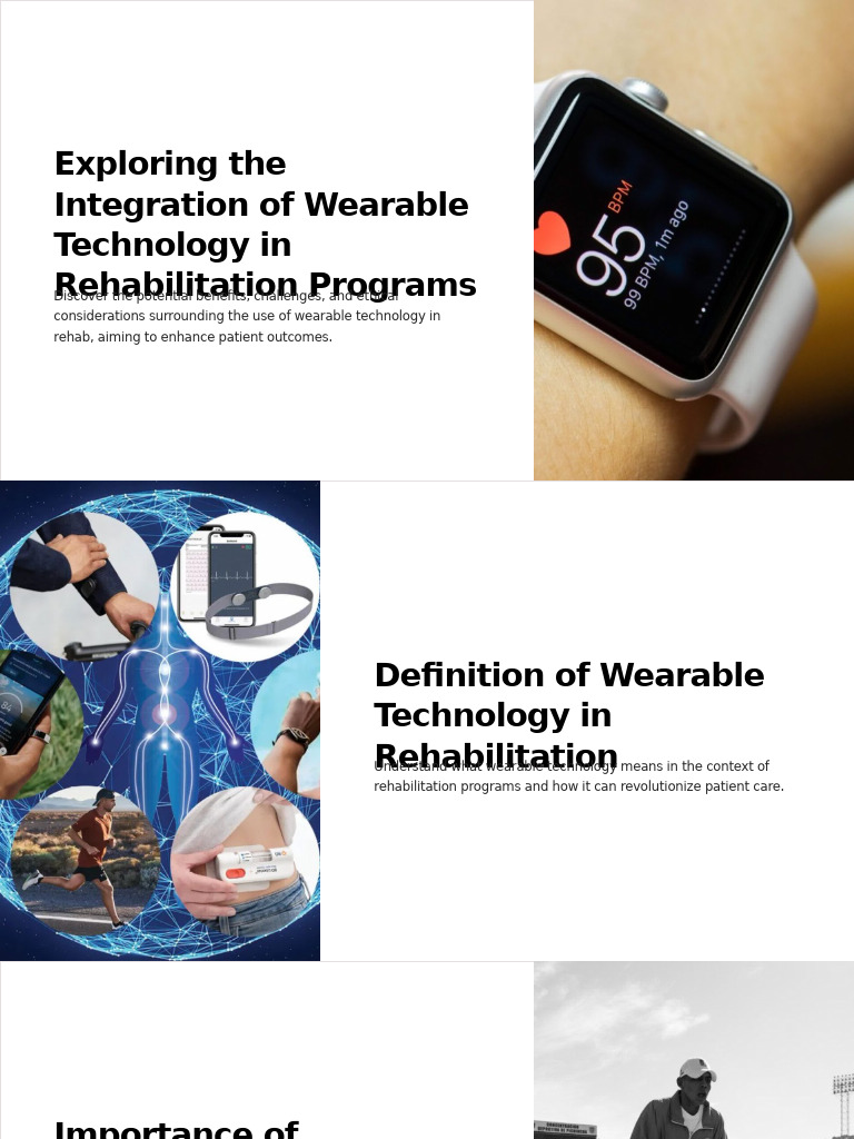 Exploring The Integration of Wearable Technology in Rehabilitation ...