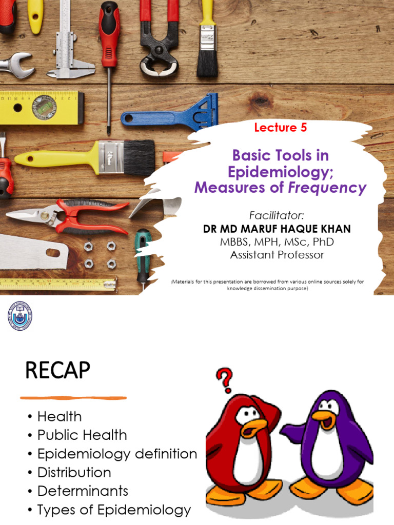 Lecture 5 - Basic Tools in Epidemiology and Measures of Freq MMHK 2024 | PDF | Risk | Epidemiology