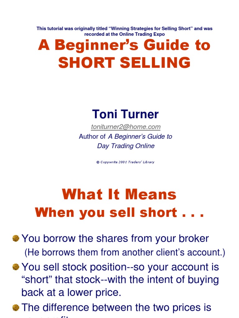 Beginners Guide To Short Selling With Toni Turner | PDF | Short ...