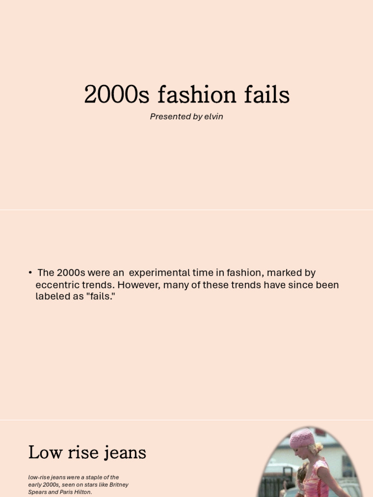 2000s Fashion Trends: Notable Fails | PDF