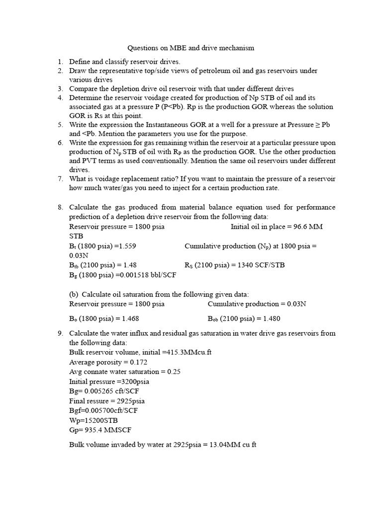 MBE and Reservoir Drives Questions | PDF | Petroleum Reservoir | Energy ...