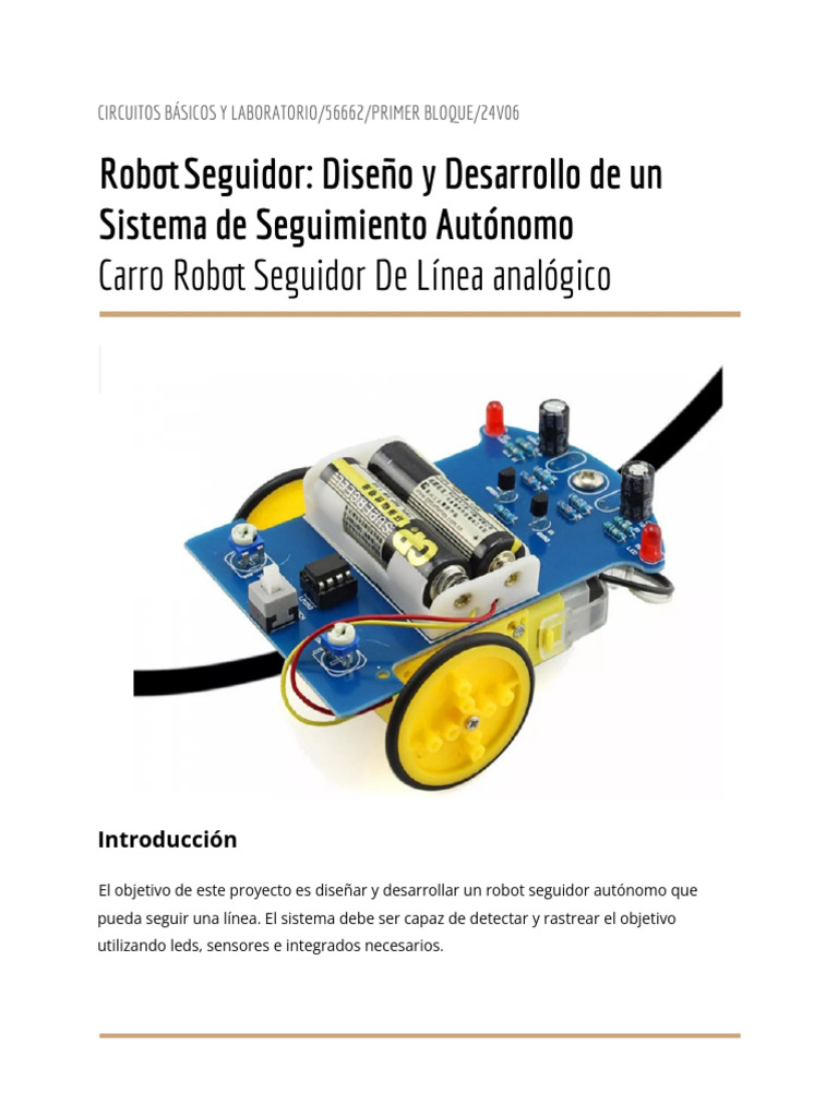 CIRCUITOS BÁSICOS Y LABORATORIO - Robot Seguidor de Línea Analógico | PDF | Diodo emisor de luz ...