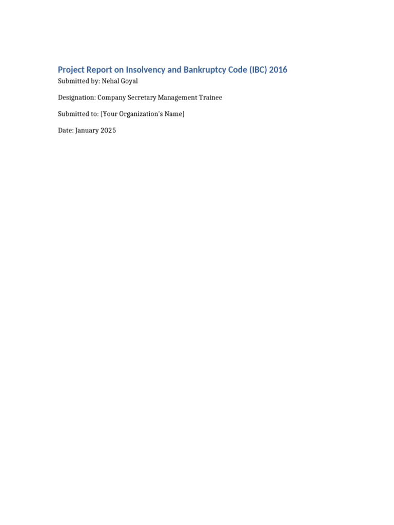 IBC 2016: Comprehensive Project Report | PDF | Insolvency | Bankruptcy