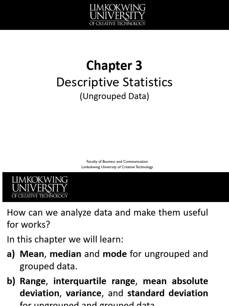 Chapter 3 - Descriptive statistics (Ungrouped Data) | PDF | Arithmetic Mean | Quartile