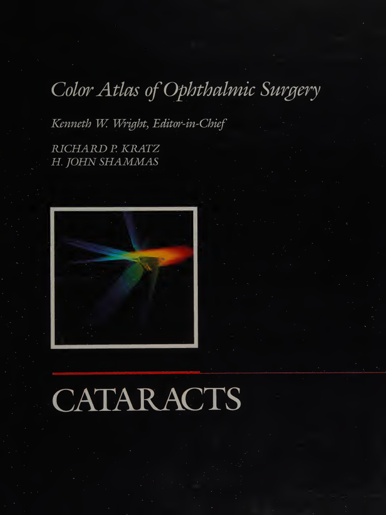 Color Atlas of Ophthalmic Surgery - Cataracts | PDF | Visual Acuity ...
