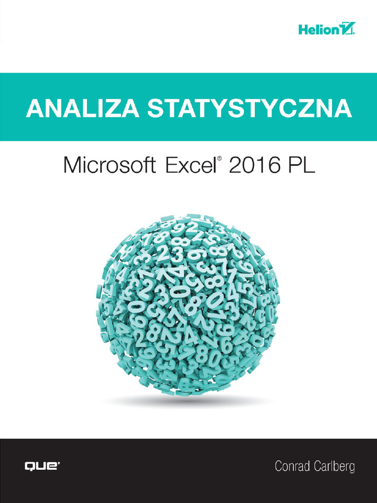 Analiza Statystyczna Microsoft Excel 2016 Pl Conrad Carlberg | PDF