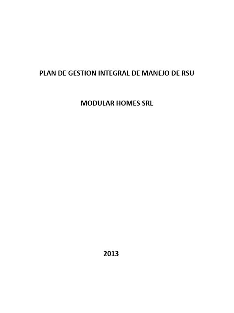 PLAN DE GESTION INTEGRAL DE MANEJO DE RSU 2013 - MODULAR HOMES SRL | PDF | Residuos | Residuos ...