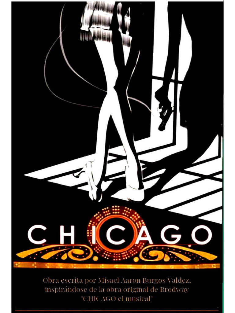 Chicago El Musical (Versión ECIM) | PDF
