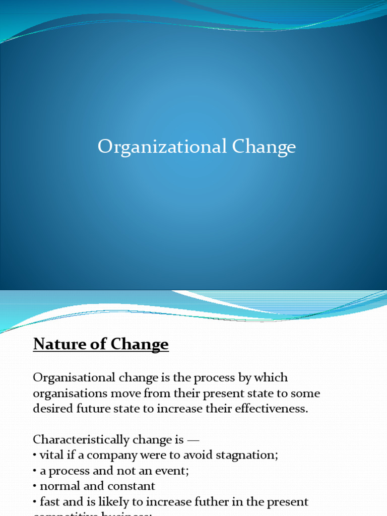 Organizational Change | PDF | Quality Management | Organizational Culture