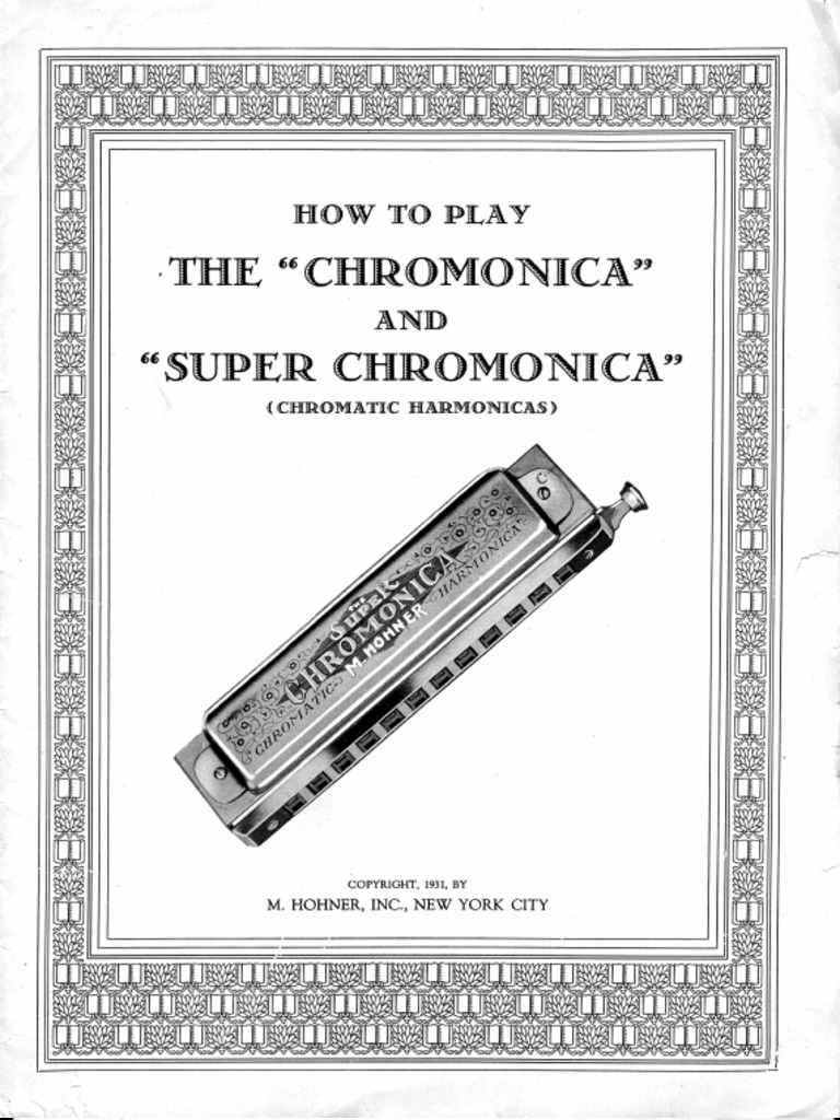 How To Play The Chromonica and Super Chromonica | PDF