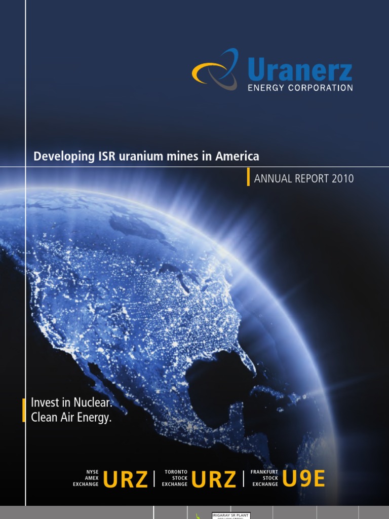 Uranerz AR 2011 and Proxy Document | PDF | Resource Conservation And ...